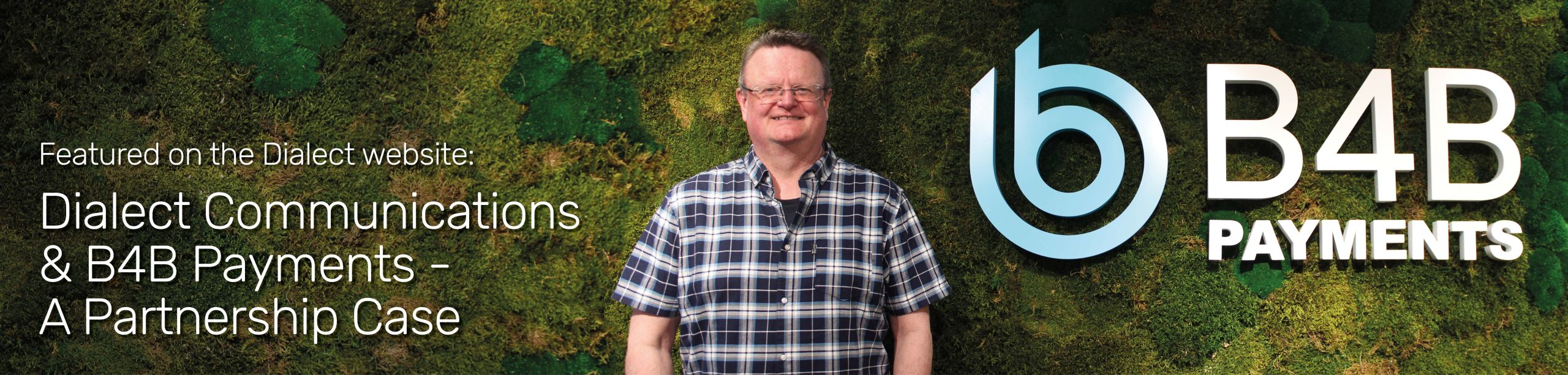 B4B Payments Featured in Dialect Communications Case Study | B4B ...